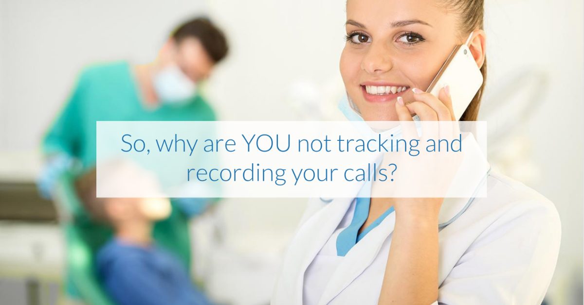 Tracking Phone Calls And How It Helps Your Practice